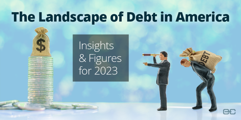 The Landscape of Debt in America: Insights & Figures for 2023 - EVERCHAIN